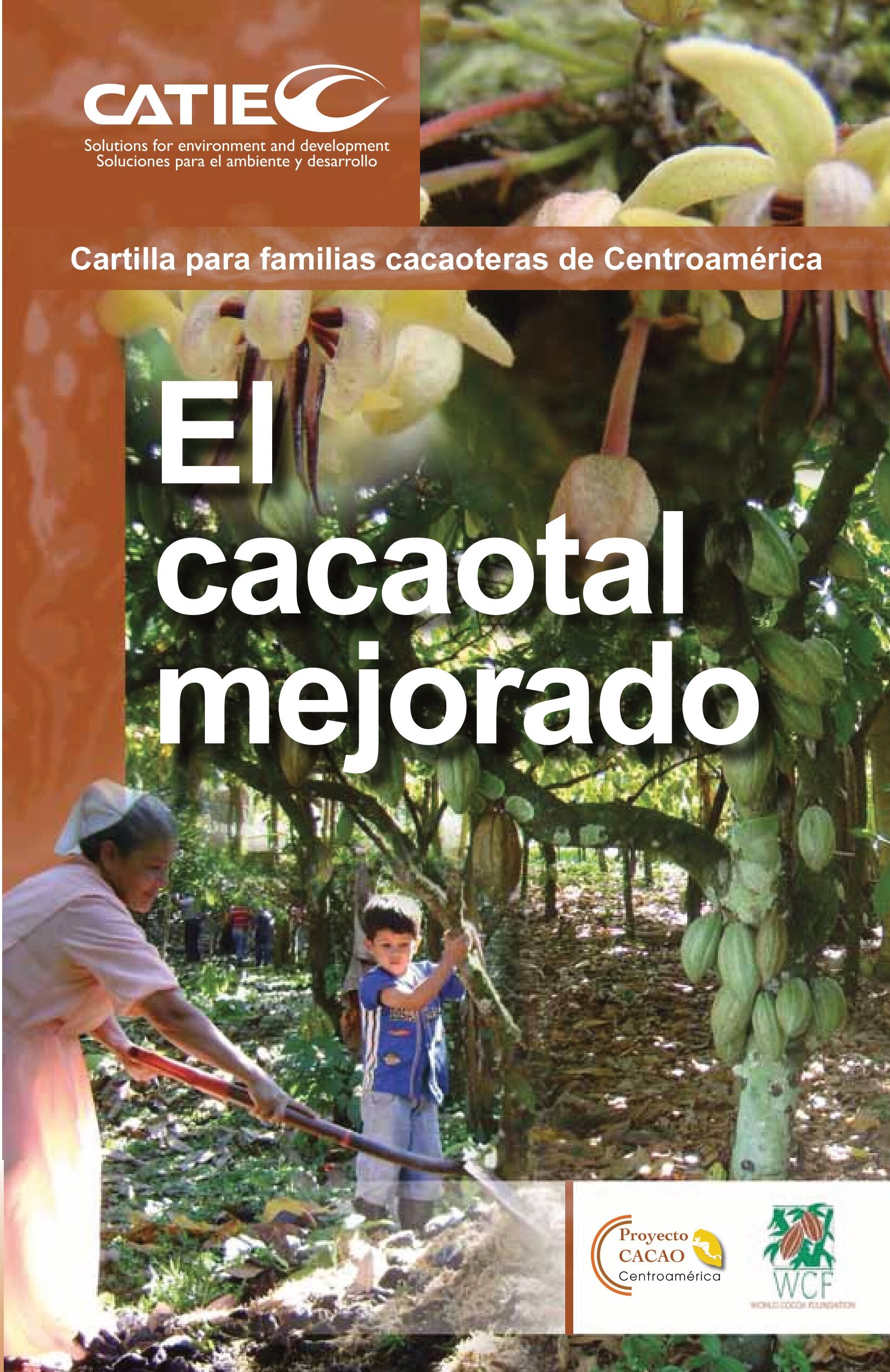 El cacaotal mejorado guía de familia