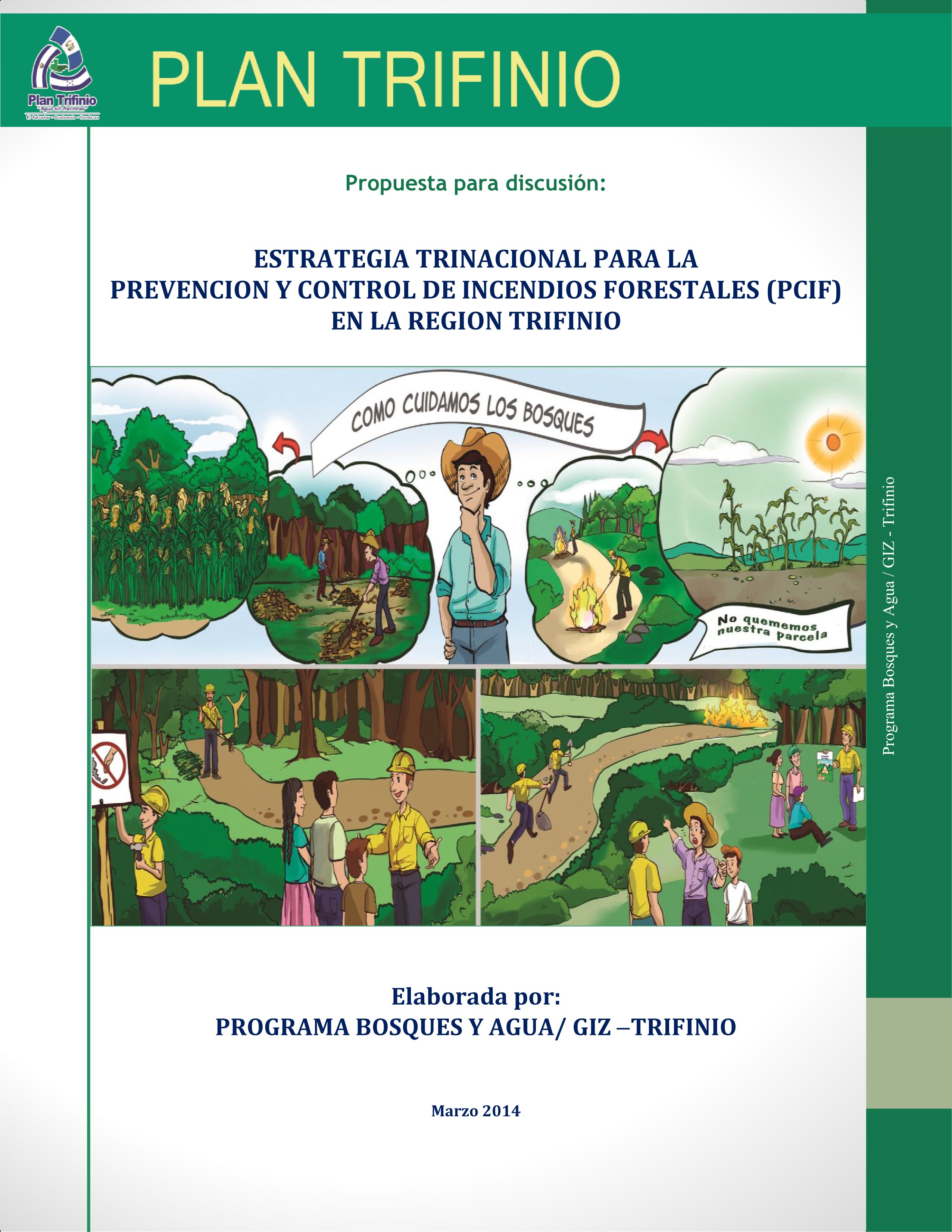 Estrategia trinacional para la prevención de incendios forestales ...