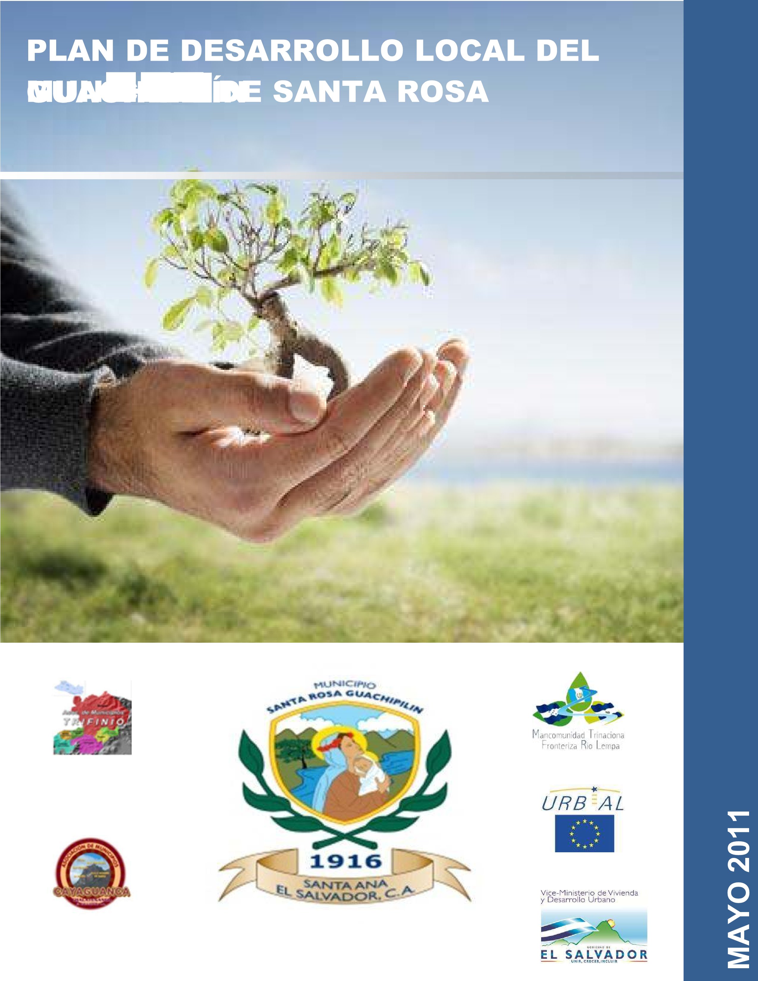 Plan de desarrollo local Santa Rosa Guachipilin 2011