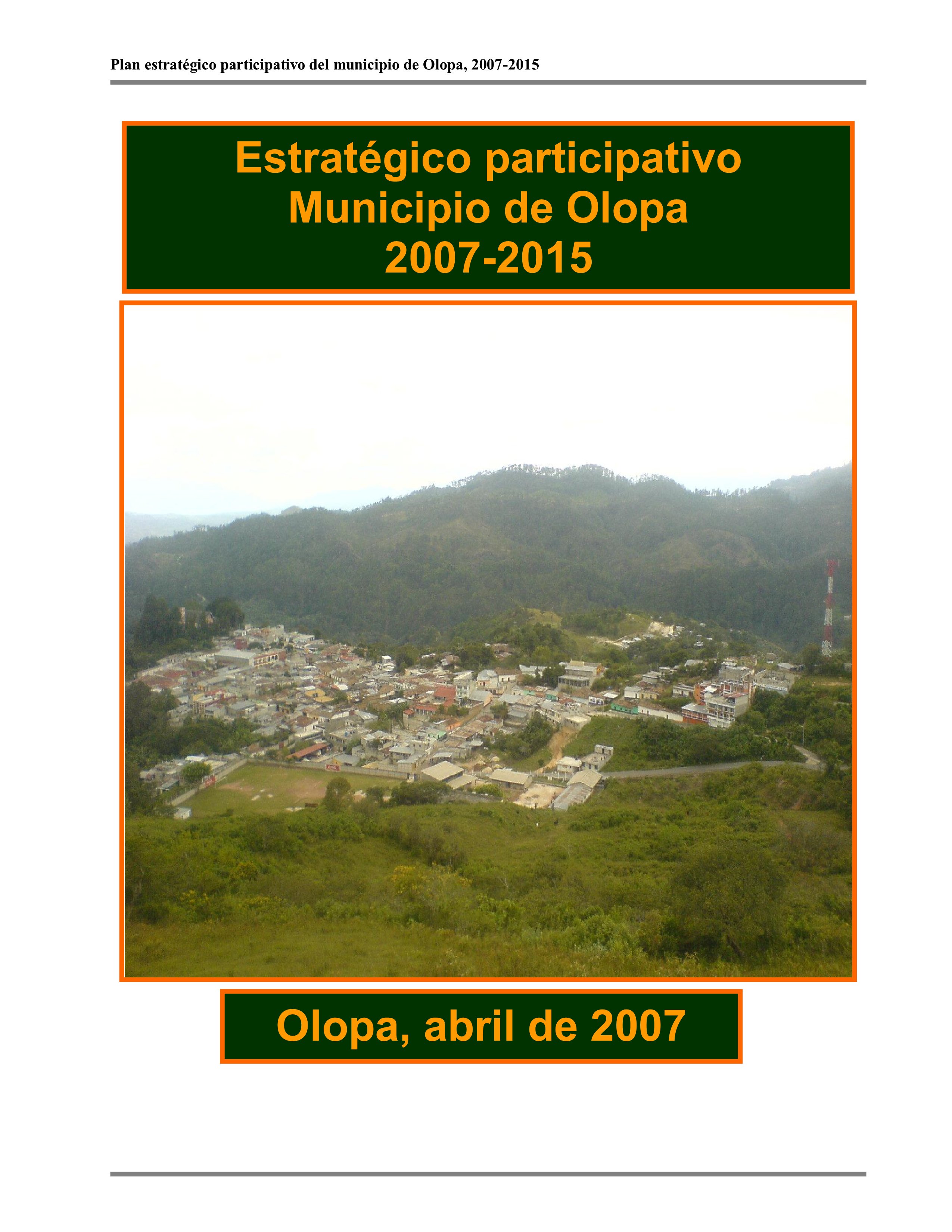 Plan estratégico participativo 2007-2015 Olopa